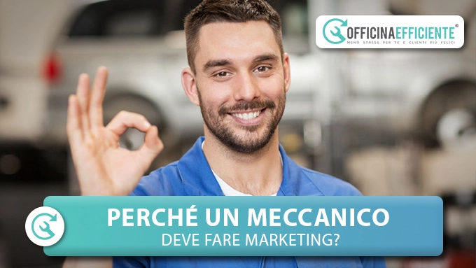 Perché un Meccanico DEVE fare Marketing?
